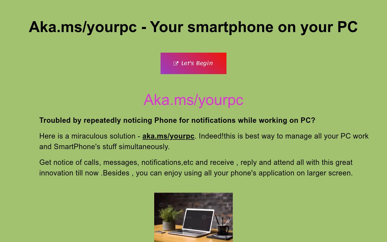 Aka.ms/yourpc- Your smartphone on your PC